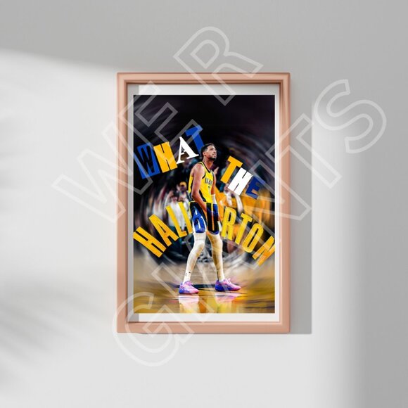Art | What The Haliburton 11x17 Art Print Pacer Tyrese Haliburton ...
